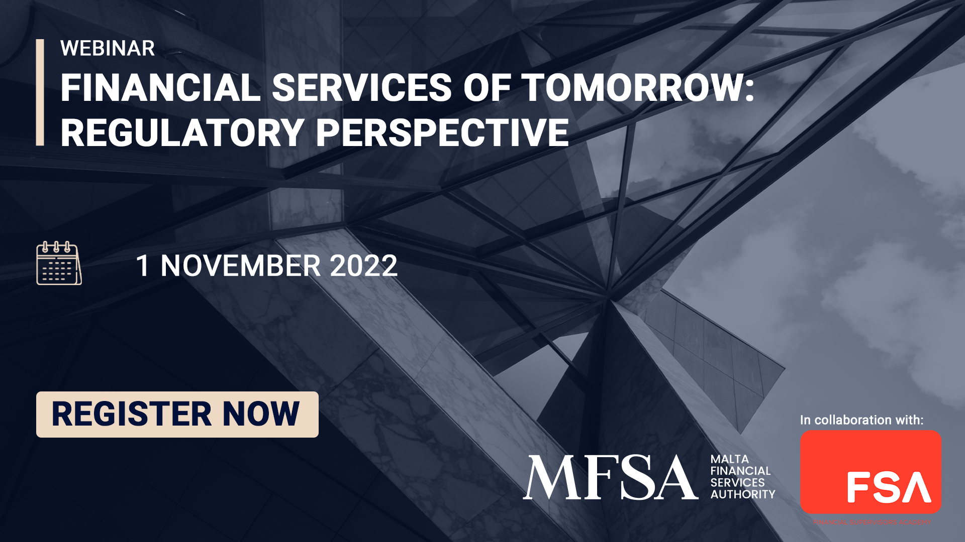 Webinar: Financial Services of Tomorrow: Regulatory Perspective - MFSA