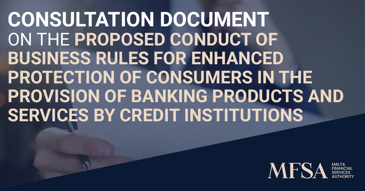 Consultation Document on the Proposed Conduct of Business Rules for Enhanced Protection of ...