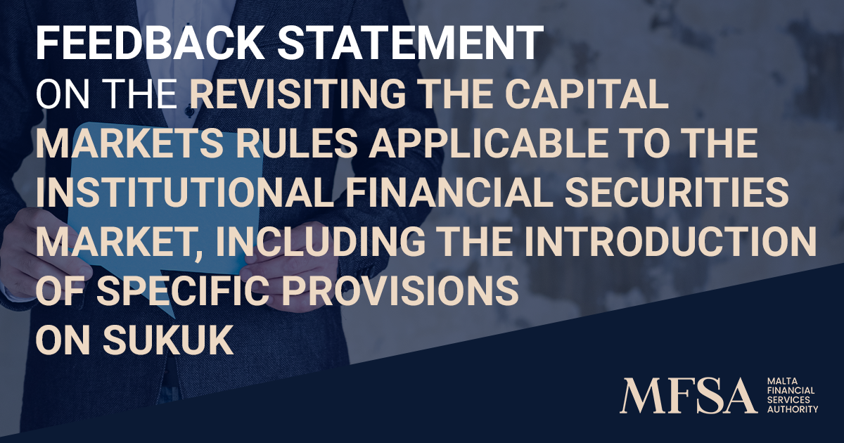 Feedback Statement on Revisiting the Capital Markets Rules applicable ...